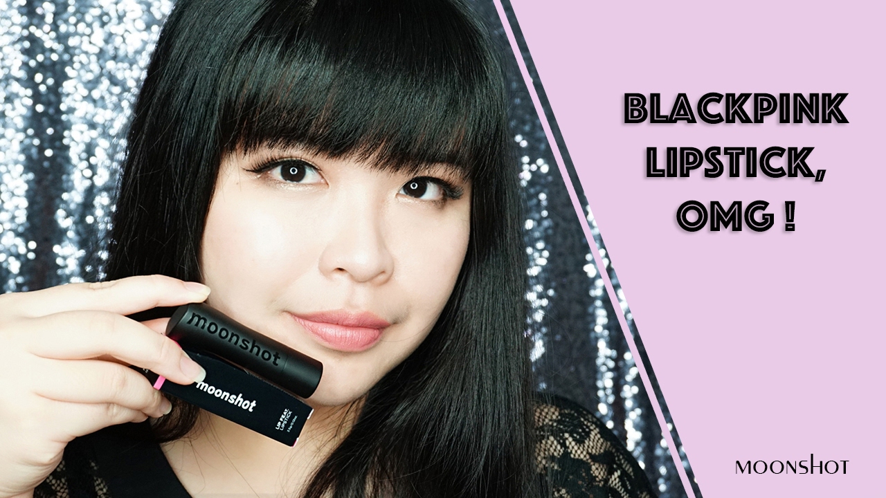 First Impression : BLACKPINK Lipstick! Moonshot Lip Feat Lipstick in ...