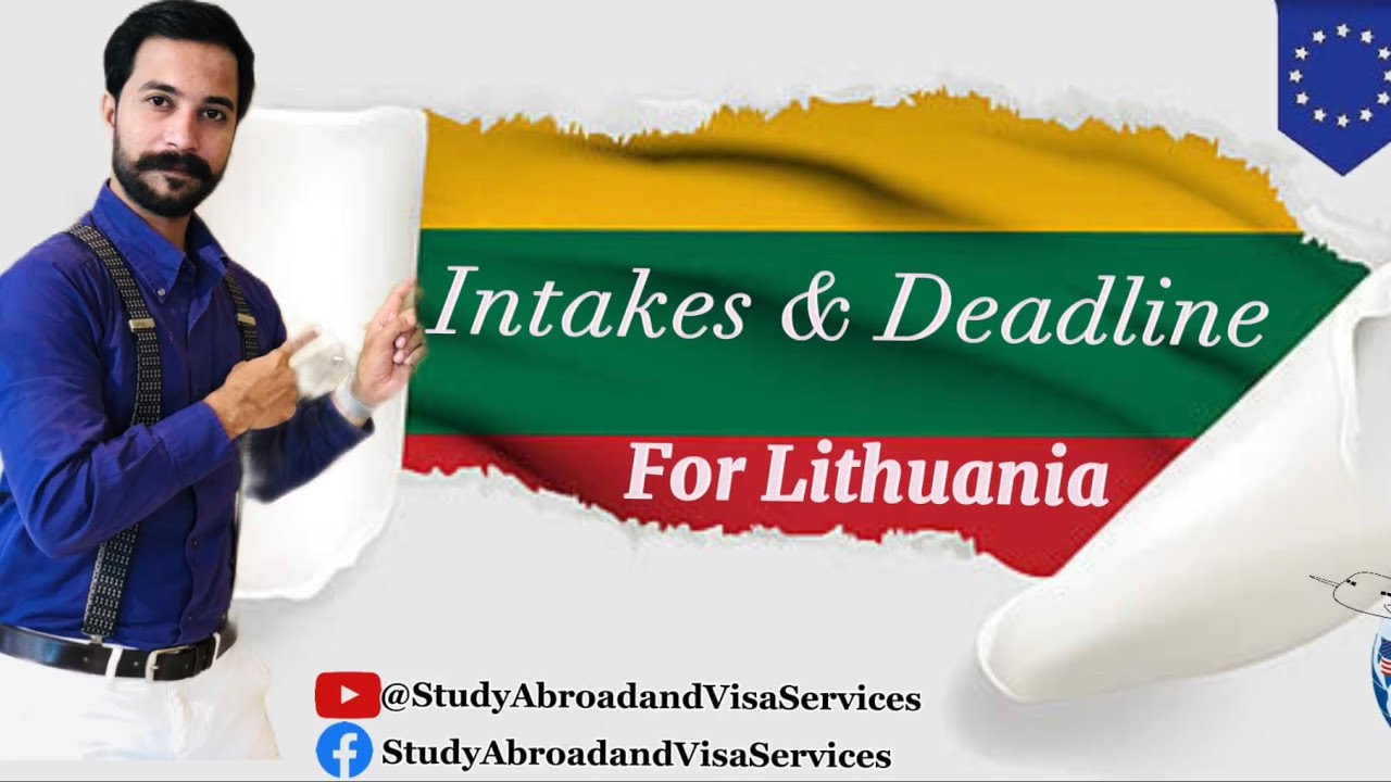 Intakes & Deadlines for Lithuanian Universities | TRP Process Time | Best Time | Study In ...