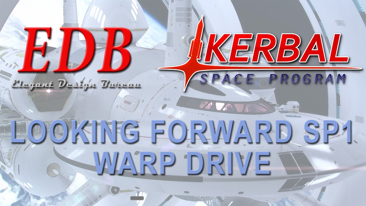 KSP - Looking Forward SP1 - Trying the Warp Drive with an X-Wing - YouTube