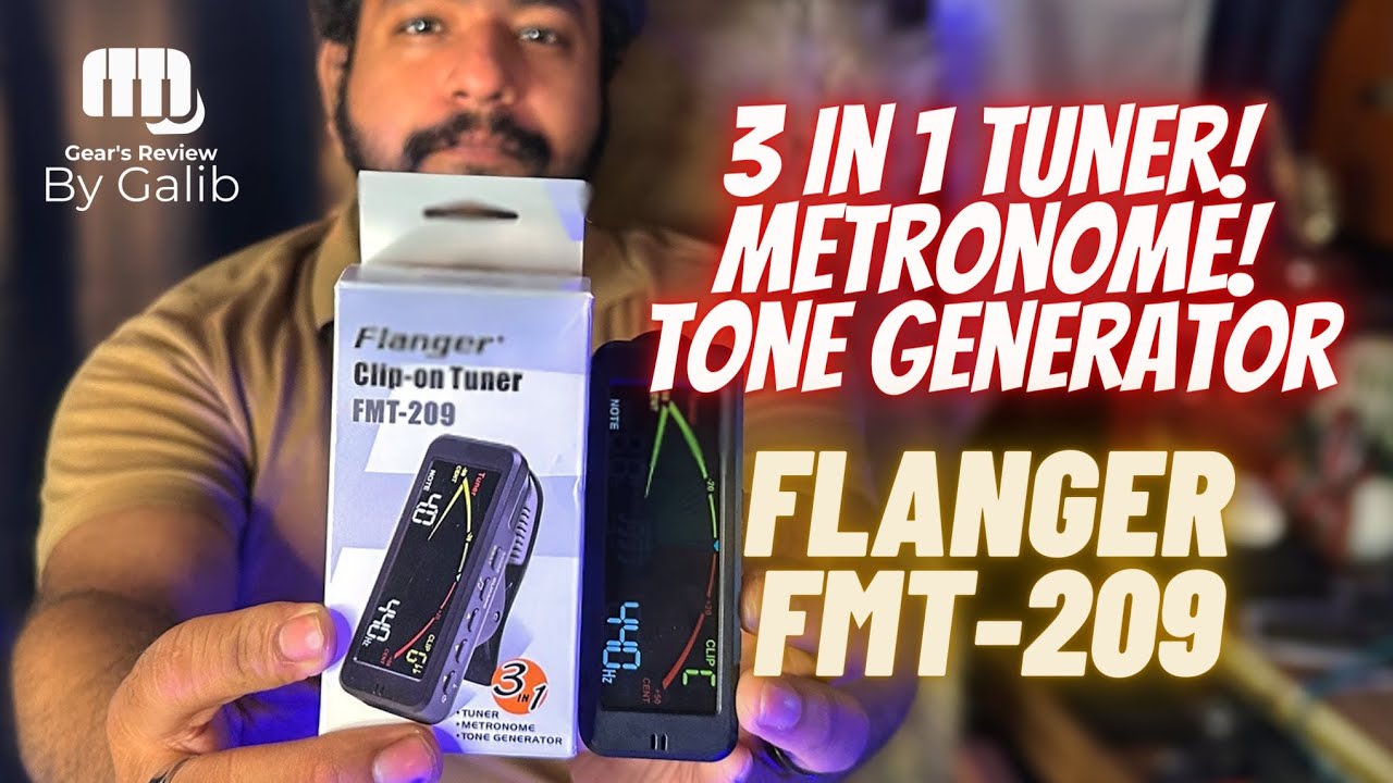 FLANGER FMT -209 | 3 IN 1 TUNER, METRONOME | GEAR'S REVIEW BY GALIB ...