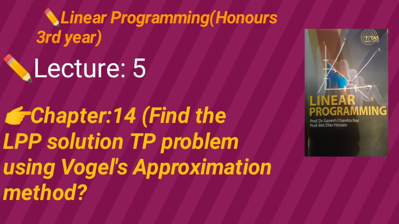 Vogels Approximation Method Solved Example At Jade Stainforth Blog