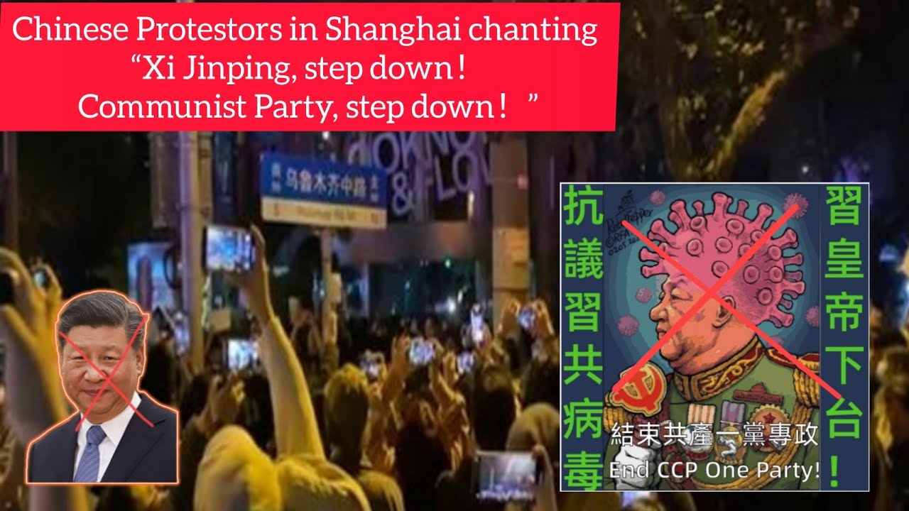 Protesters chant 'Step down CCP' in Shanghai against China's zero-Covid ...