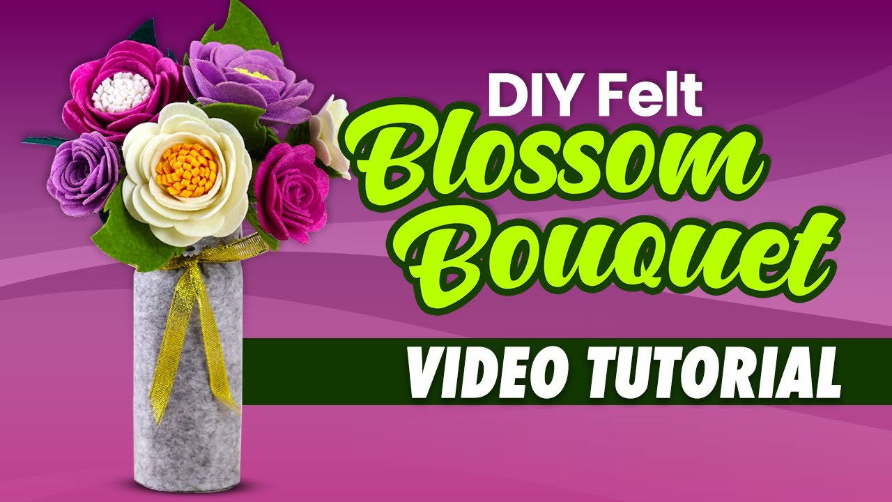 DIY Felt Blossom Bouquet - MyCraftClub Video Tutorial - YouTube