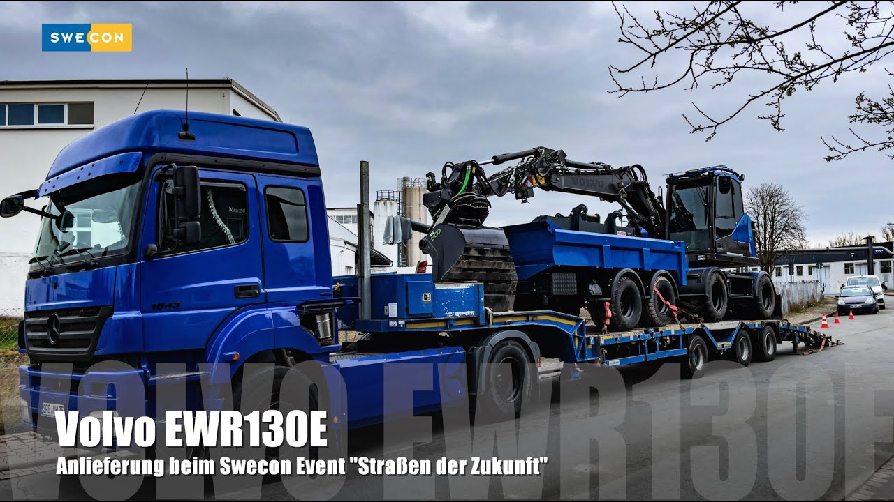 Volvo EWR130E... Anlieferung beim Swecon Event "Straßen der Zukunft ...