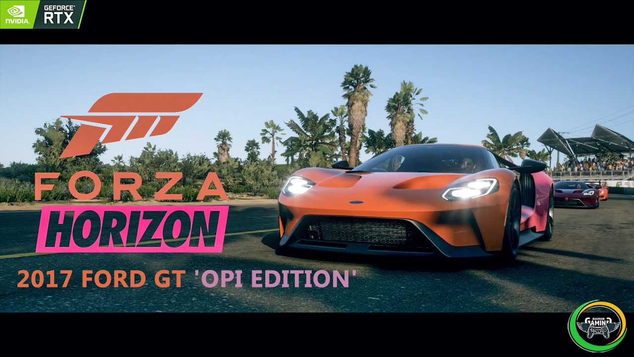 2017 FORD GT 'OPI EDITION' Forza 5 - YouTube
