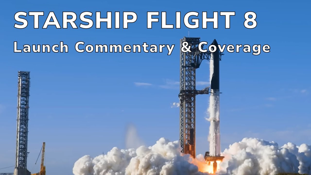 SpaceX Starship Flight 8 Launch! | Aerospace Engineer Commentary - YouTube