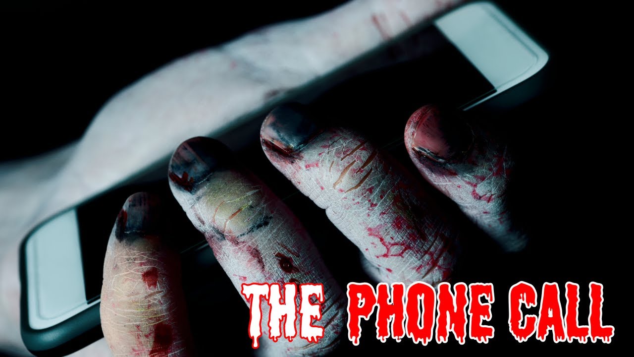"The Phone Call" Horror Stories - YouTube