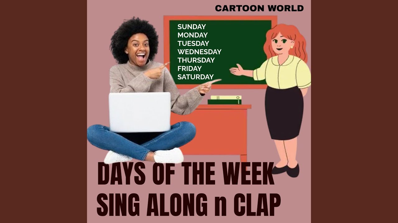 Days of the Week Sing Along n Clap - YouTube
