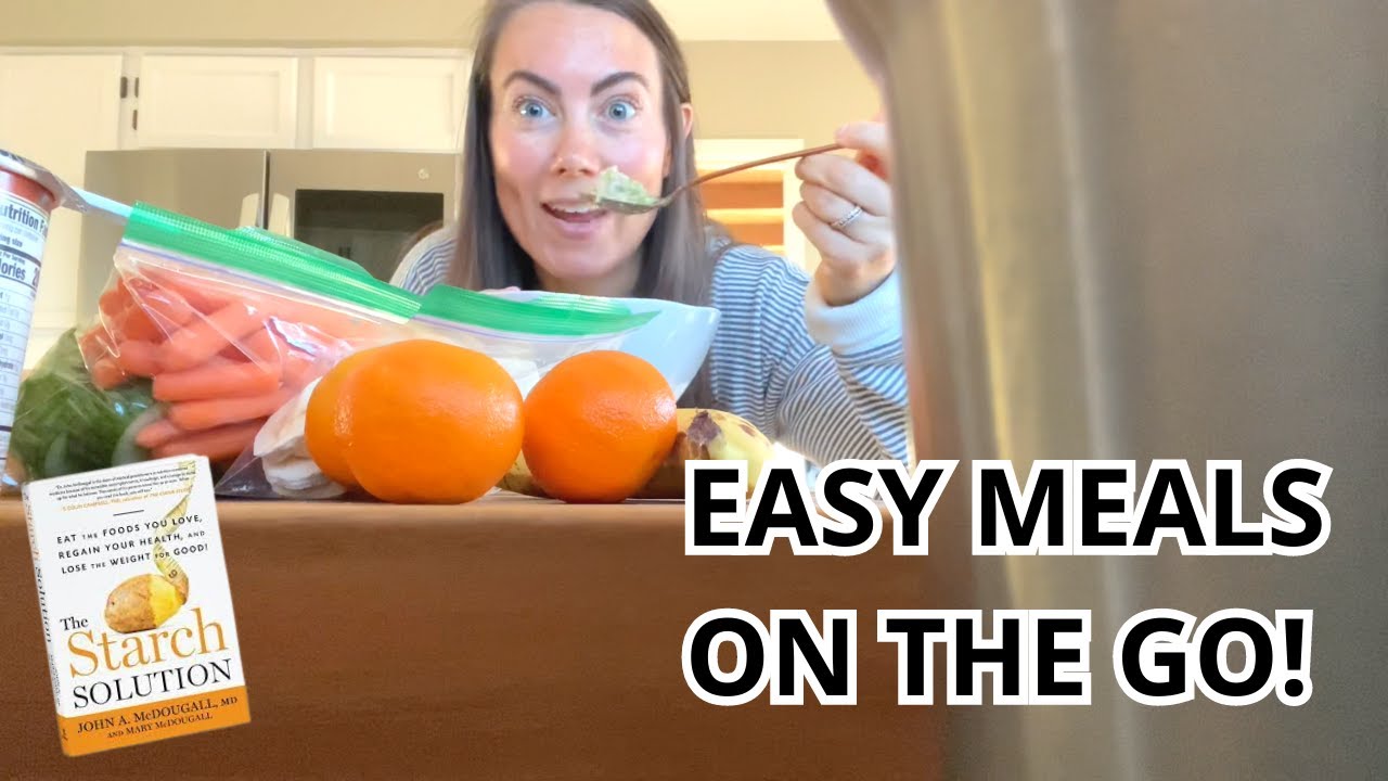 What I Eat On Starch Solution, Plant Based Meals, Simple Meal Ideas ...