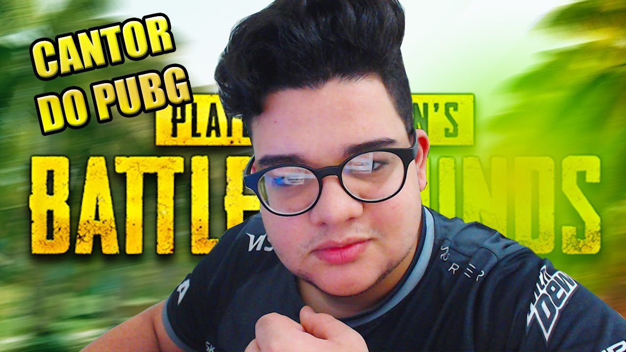 KATIAU O CANTOR DO PUBG - YouTube