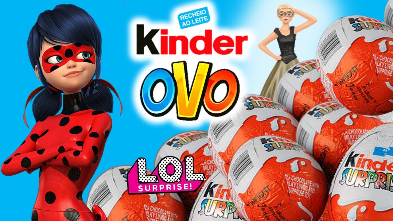 Kinder Egg Miraculous Ladybug and Lollipop LOL | Kinder Surprise Egg ...