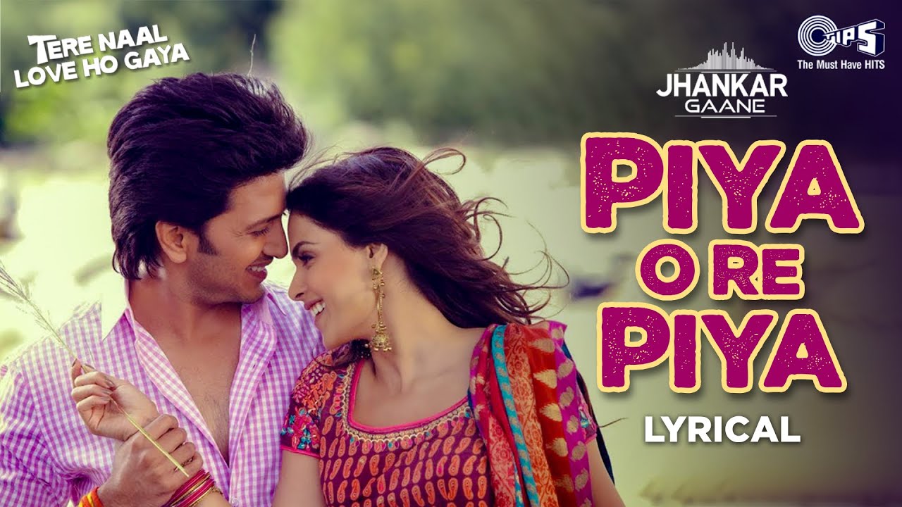 Piya O Re Piya - Lyrical (Jhankar) | Atif Aslam | Shreya Ghoshal ...