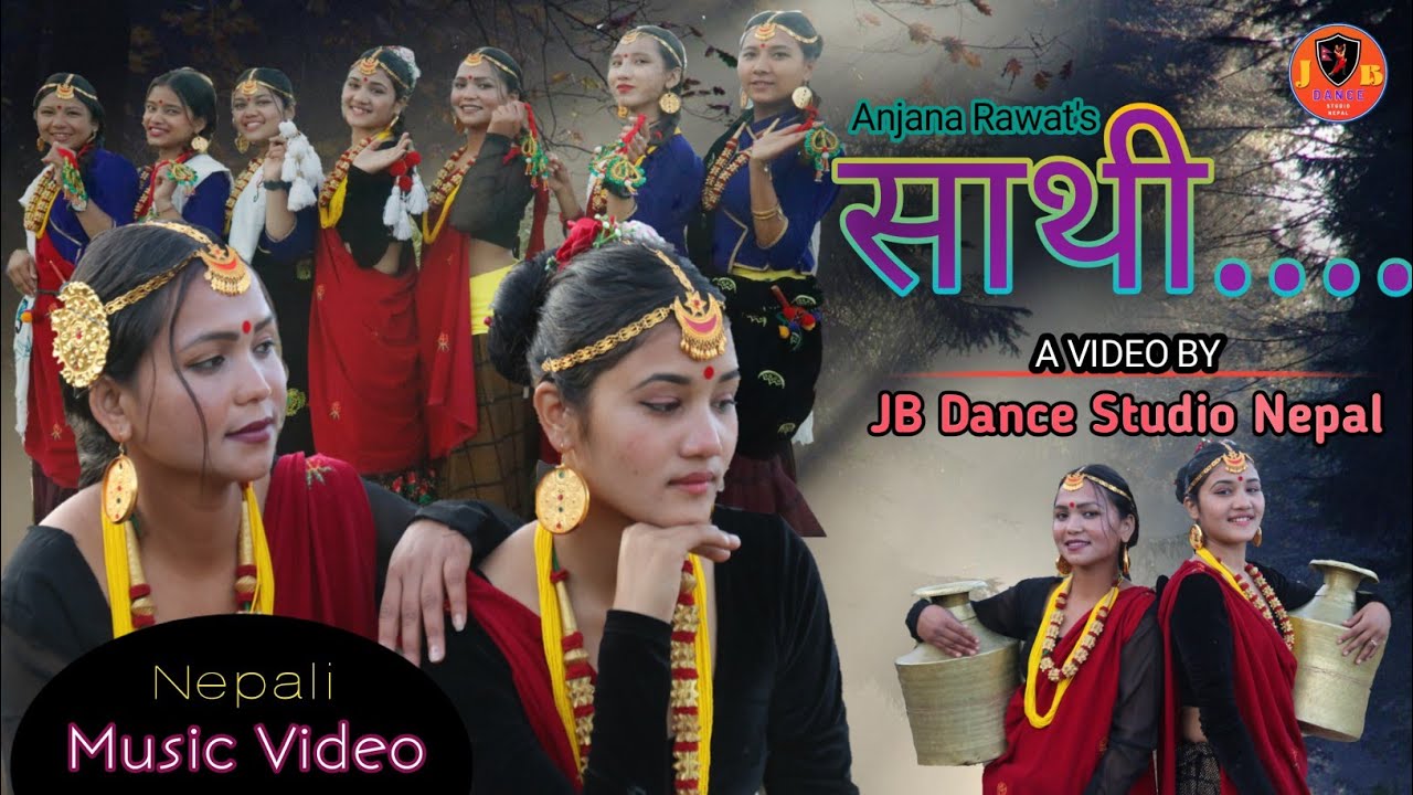 SATHI l New Music Video l JB Dance Studio Nepal l Anjana Rawat l Janakraj Basnet l 2022 - YouTube
