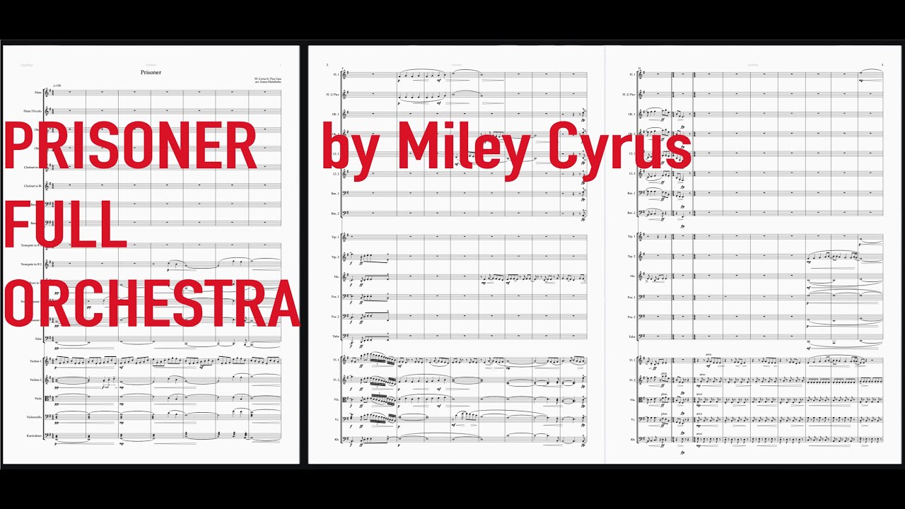 Miley Cyrus - Prisoner ft. Dua Lipa - Arrangement For Full Orchestra by ...