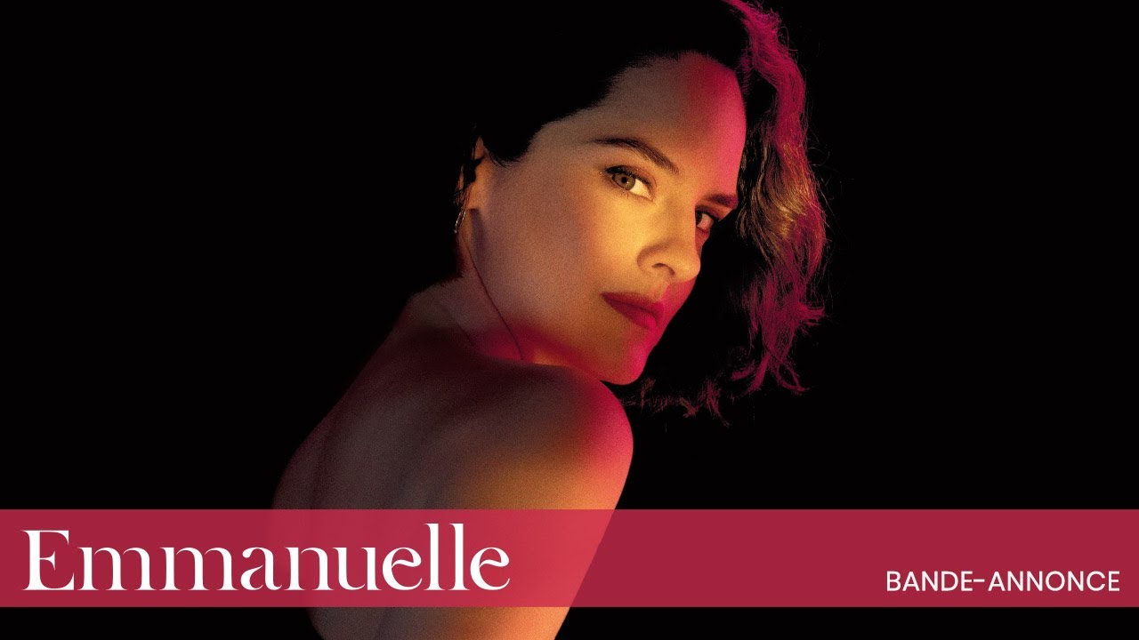 EMMANUELLE - Bande-annonce vf - YouTube