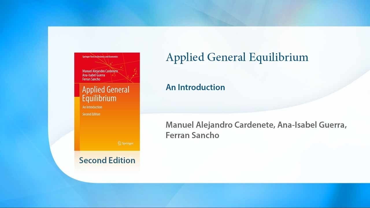 Applied General Equilibrium - YouTube