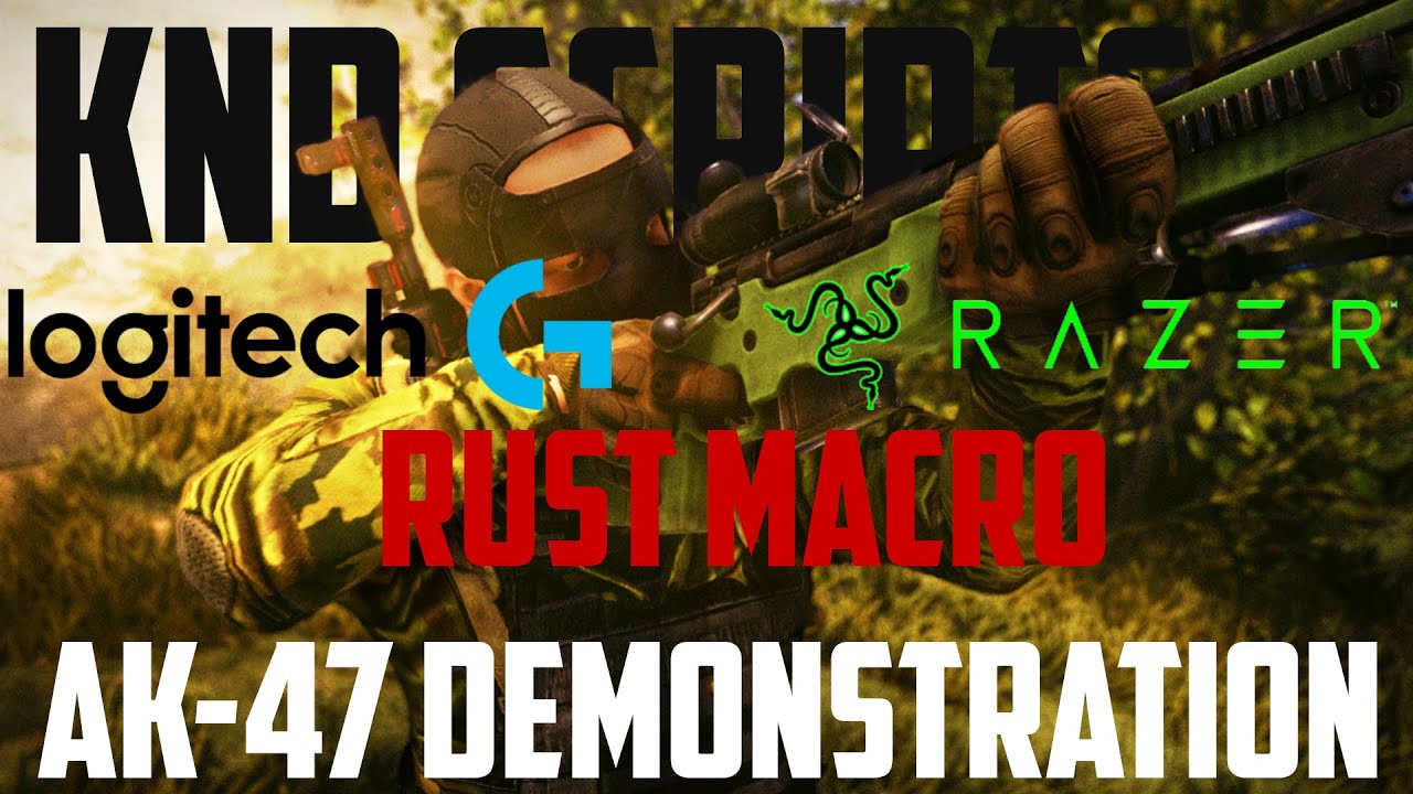 [2021] RUST NO RECOIL MACRO AK DEMONSTRATION | KND SCRIPT - YouTube