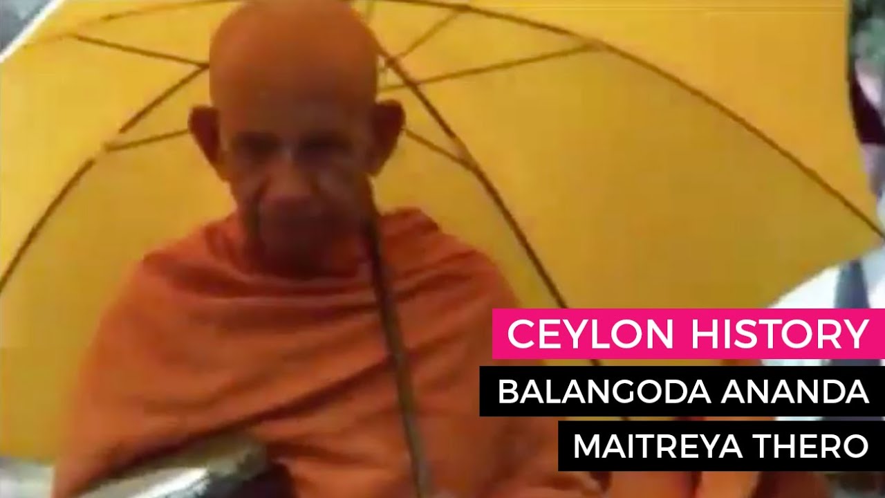 Full Interview | 1977 - Balangoda Ananda Maitreya Thero (බලංගොඩ ආනන්ද ...