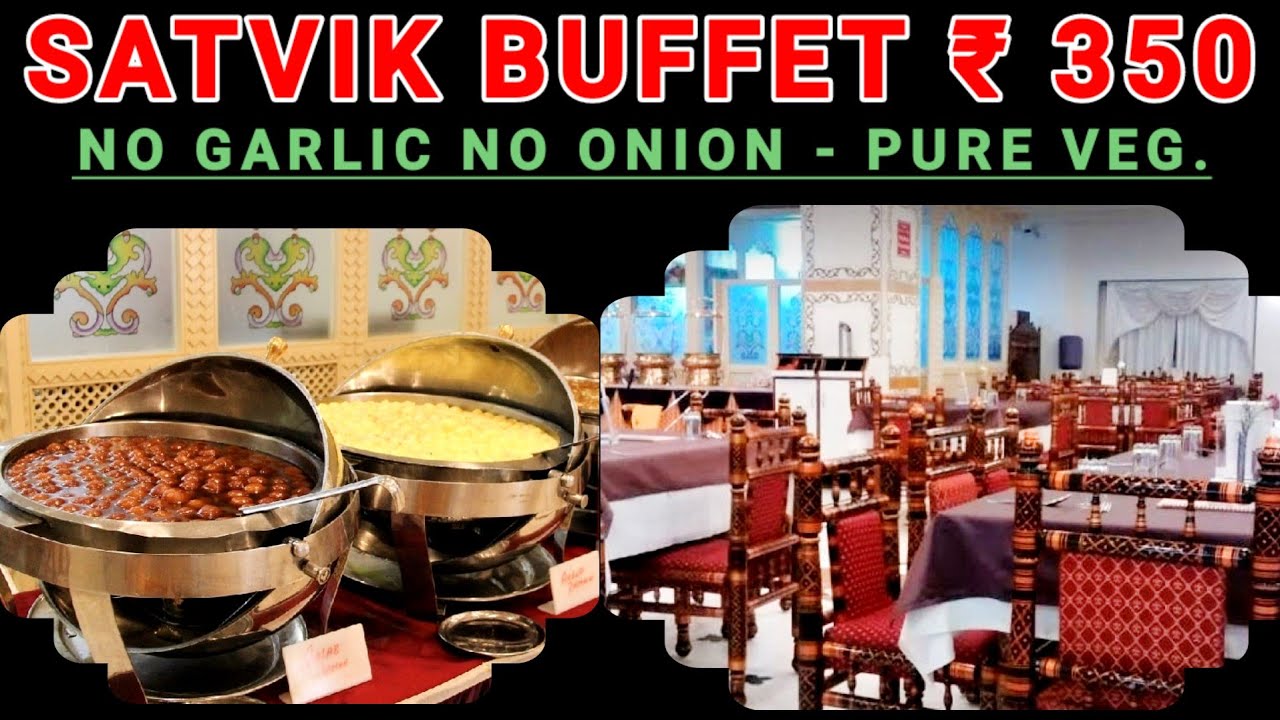Unlimited Premium Veg Buffet @ ₹ 350/- only | ISKCON Mumbai | Satvik ...