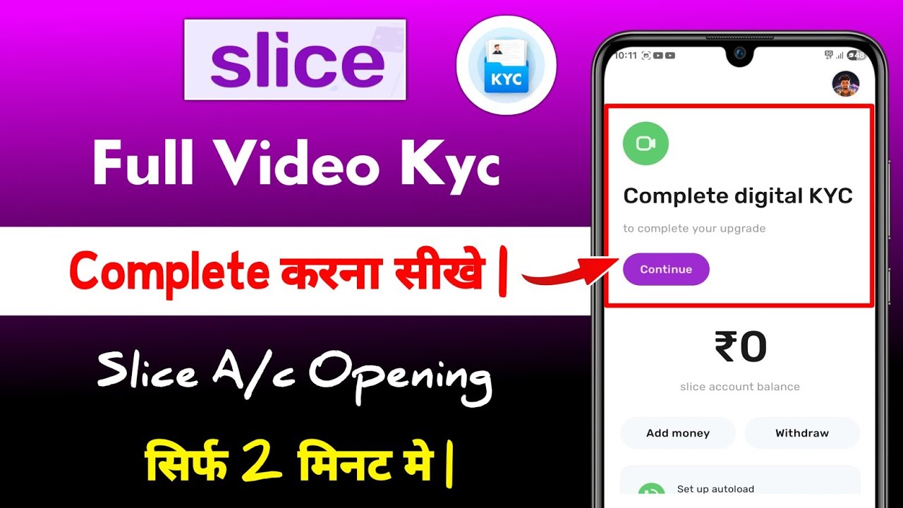 Slice App me Video Kyc Kaise Kare | slice app me full kyc complete ...