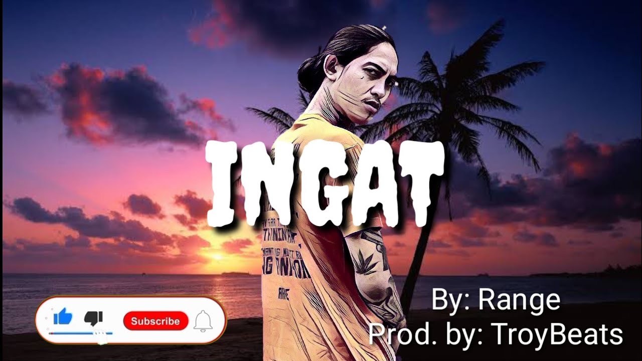 INGAT - Range ft. TroyBeats (Lyrics) - YouTube