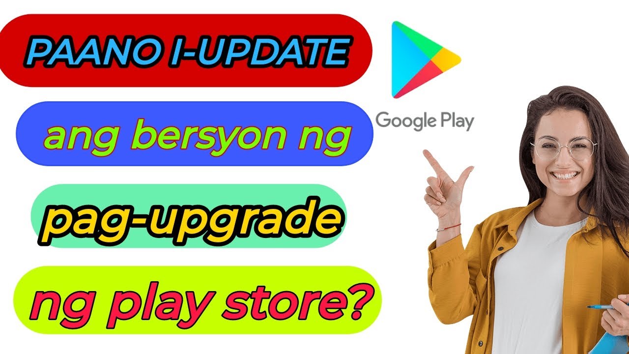 Paano madaling i-update ang bersyon ng upgrade ng Google play store sa 2024? (madaling solusyon ...