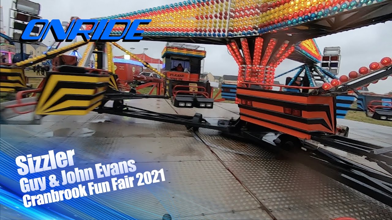 Sizzler - Guy & John Evans (Onride) @ Cranbrook Fun Fair 2021 - YouTube