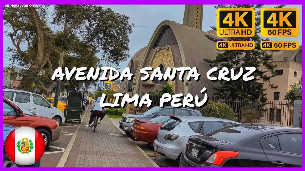 Av. SANTA CRUZ / Lima 4K HDR / Walk 2022 🇵🇪 - YouTube