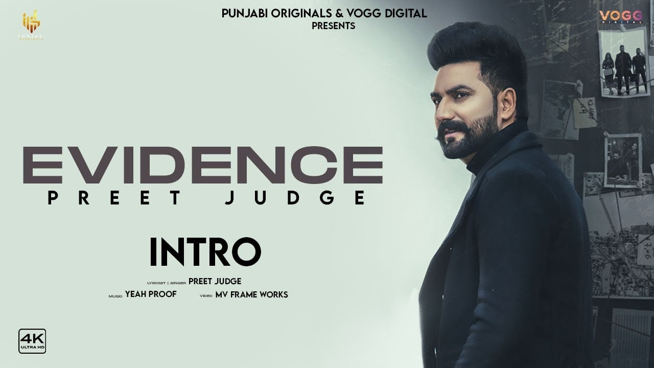 Evidence (Official Trailer) Preet Judge | Yeah Proof | Latest Punjabi ...