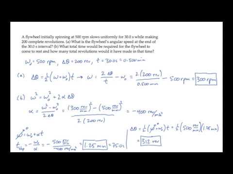 Rotational Motion: Constant Angular Acceleration: Level 2, Example 1 ...