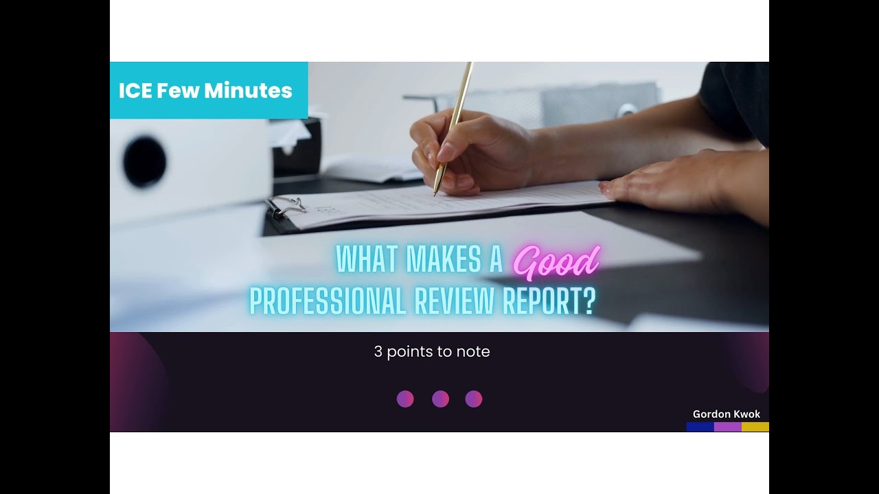 ICE Few Minutes | What makes a good report in Chartered Professional ...