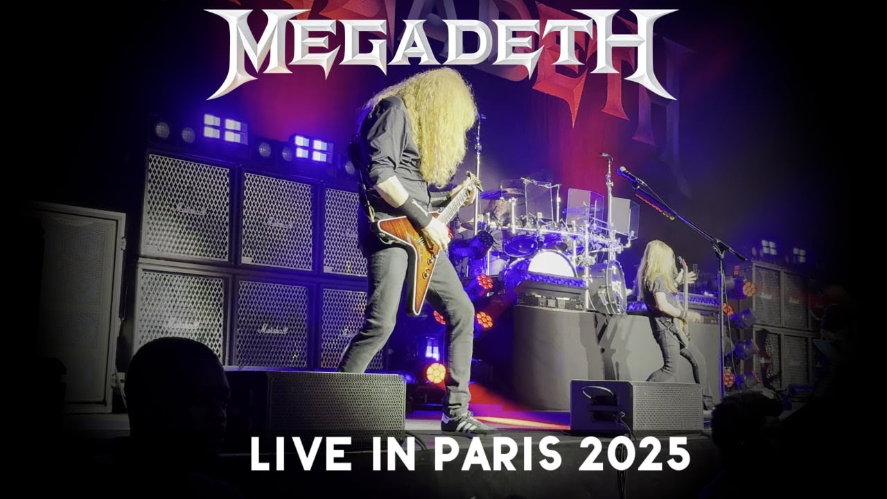 Megadeth - Live In Paris 2025 (Full Show, 4K) - YouTube