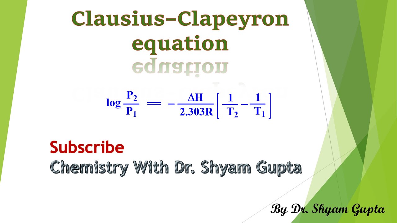 Clausius–Clapeyron equation derivation and application - YouTube