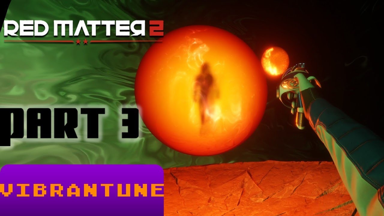 Red Matter 2 Part 3 - No Commentary Walkthrough - YouTube