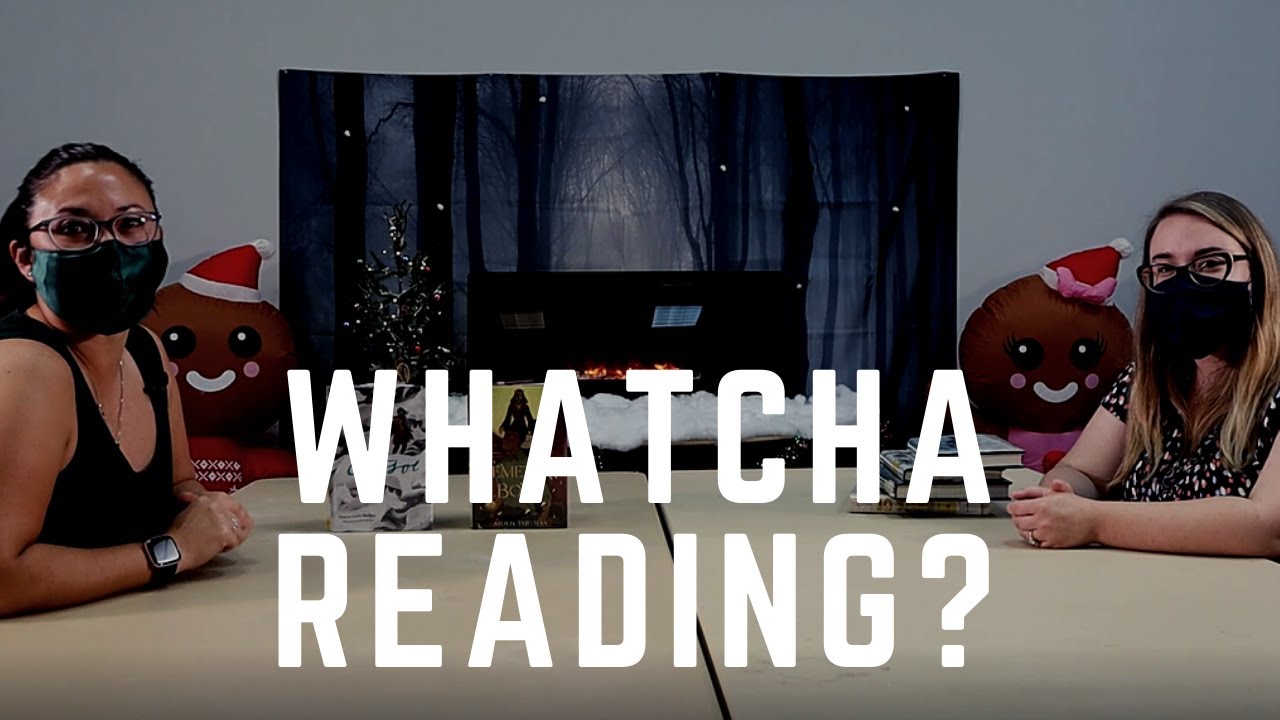 Whatcha Reading? December 2020 - YouTube