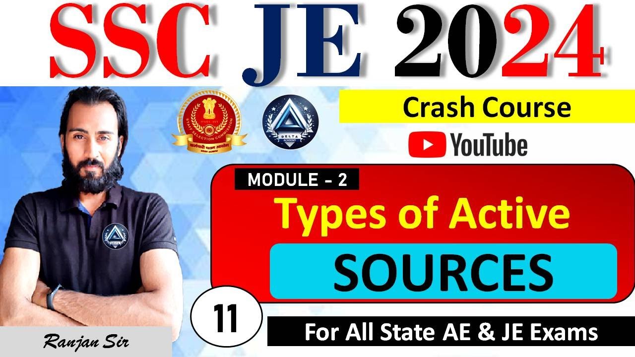 #11 TYPES OF ACTIVE SOURCES | SSC JE LATEST PATTERN CRASH COURSE | All ...