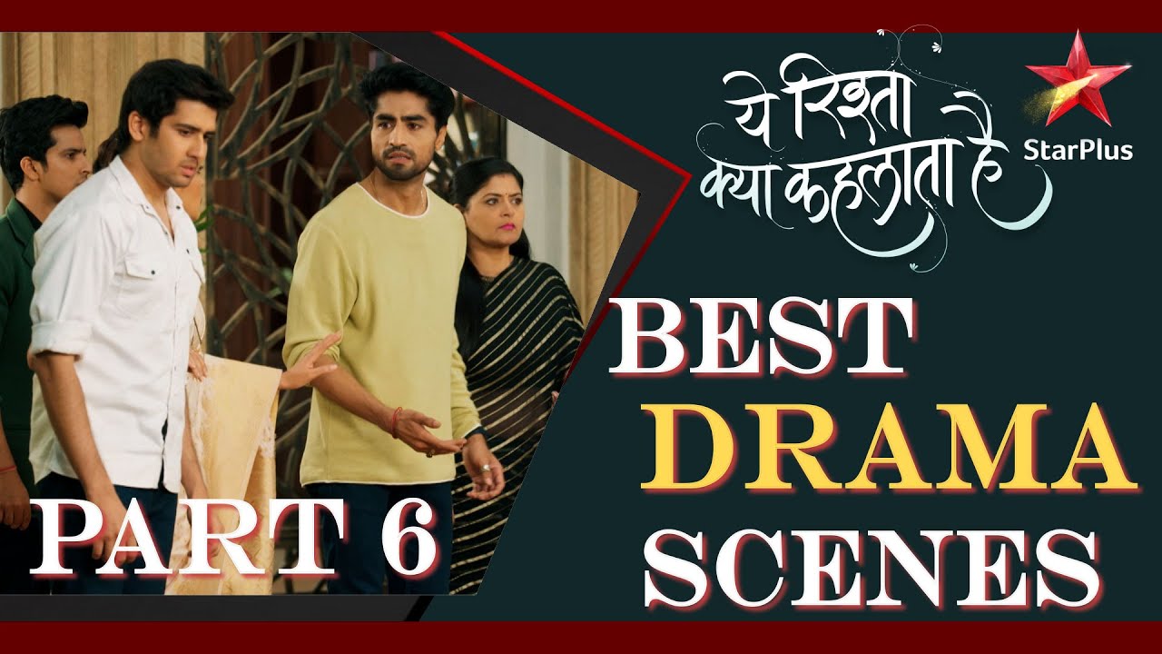 ये रिश्ता क्या कहलाता है | Best Drama Scenes Part 6 - YouTube