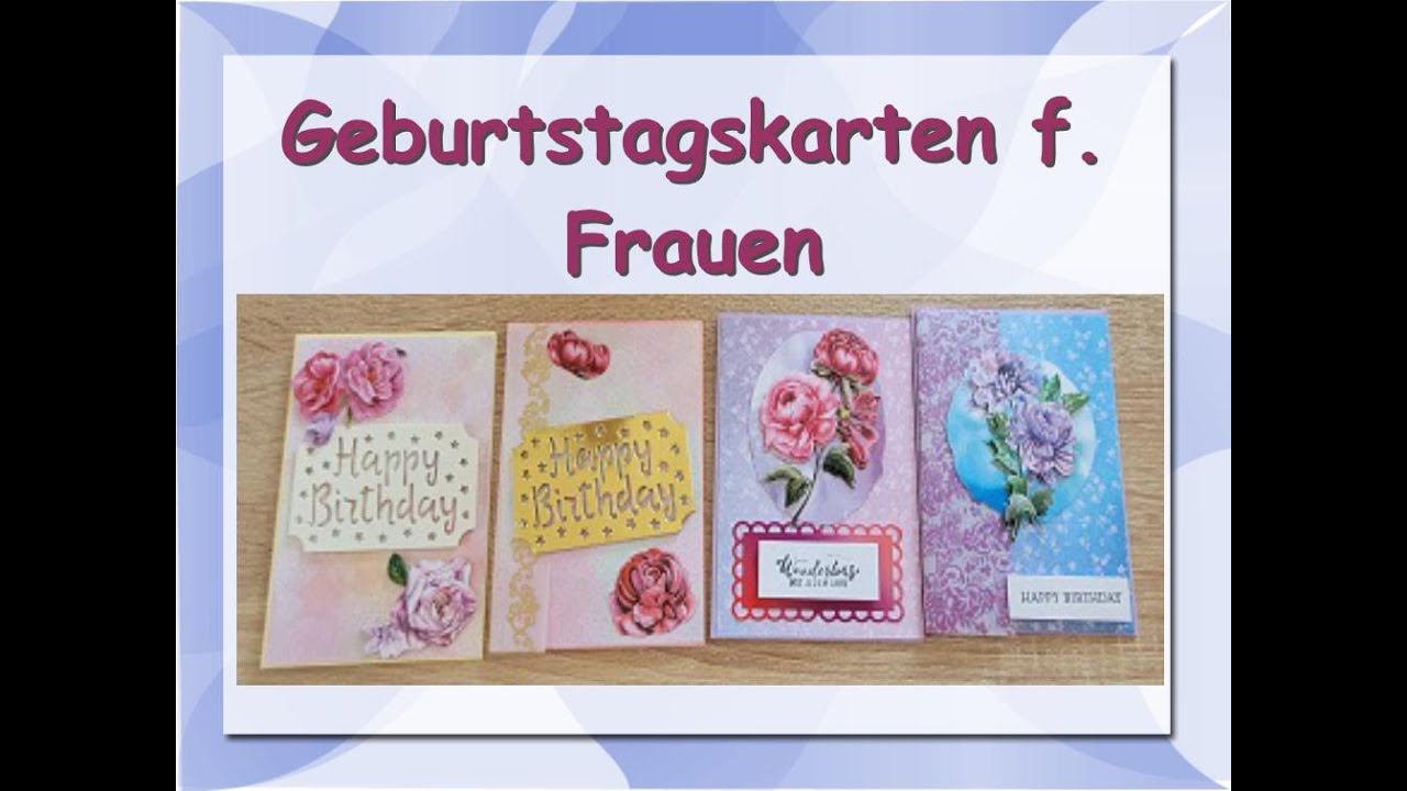Geburtstagskarten für Frauen mit Material aus #actiondeutschland - Vellum , DSP & 3D Die Cut ...