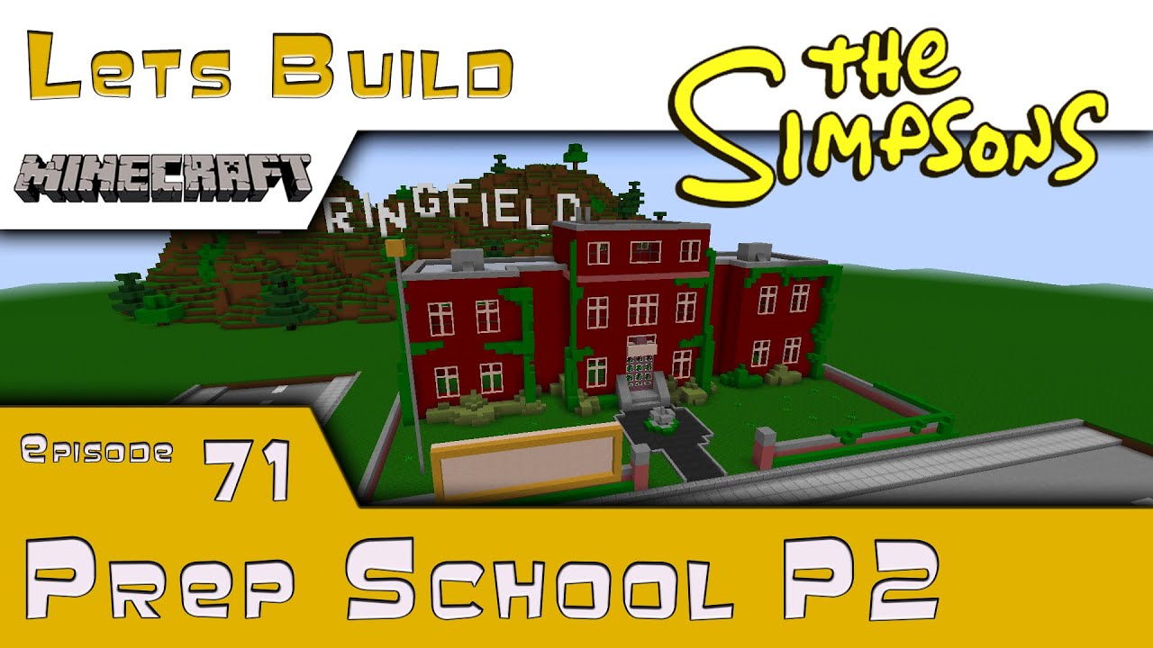 Minecraft :: Springfield Lets Build :: Prep School Part 2 :: E71 - YouTube