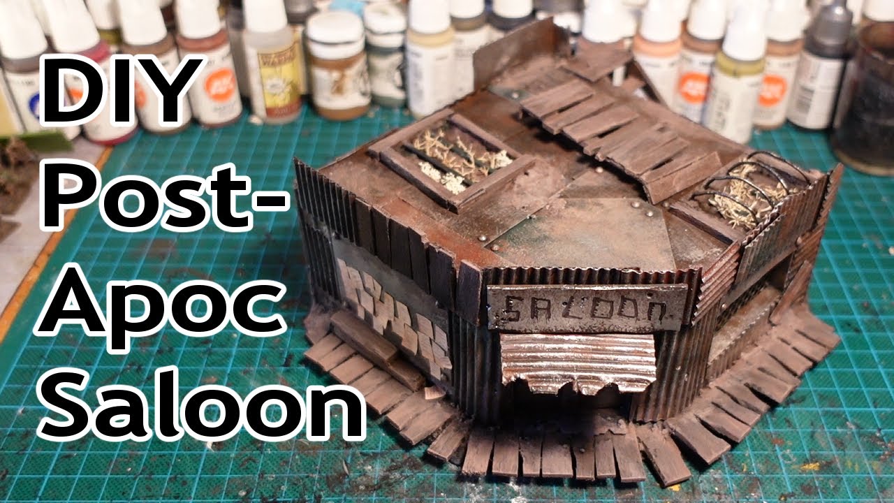 Scratch Building a Post Apocalyptic Saloon for necromunda/stargrave ...