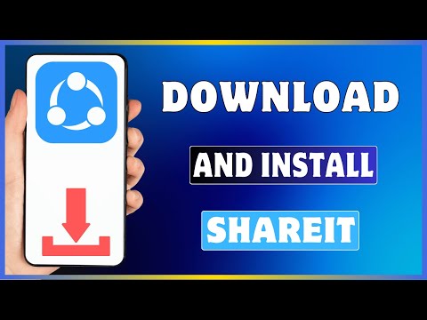 How To Download And Install SHAREit | Install SHAREit On Mobile