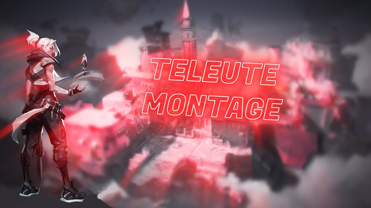 Teleute | Valorant Montage (My Best Edit) - YouTube