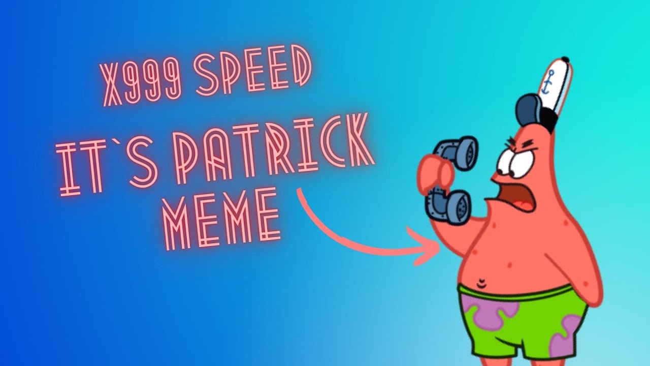 It`s Patrick speed x999 - YouTube