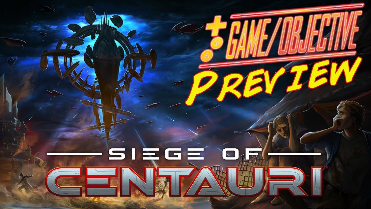 Siege of Centauri - Preview and Early Access Impressions - YouTube