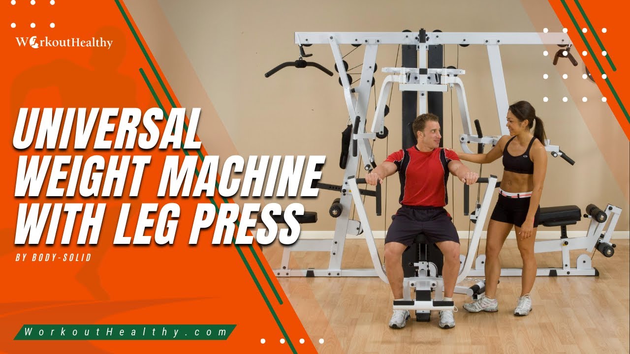 How to use the Universal Weight Machine w Leg Press - WorkoutHealthy ...