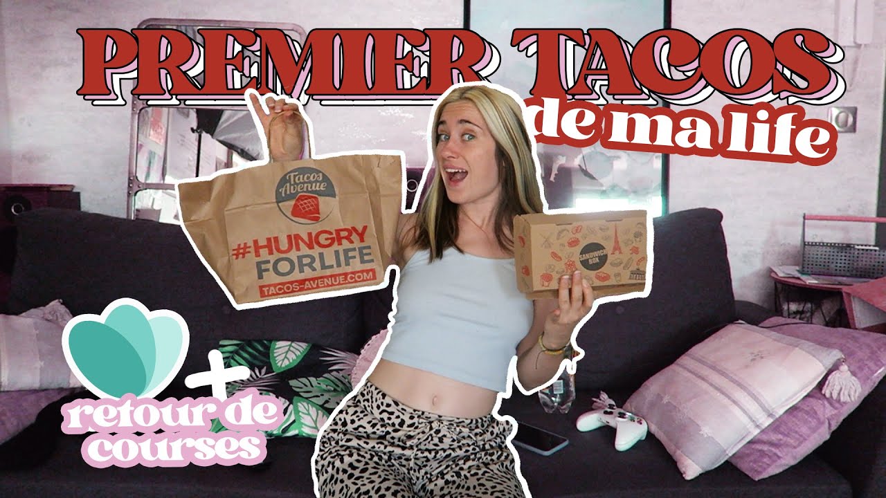 JE MANGE MON PREMIER TACOS + TOO GOOD TO GO - YouTube