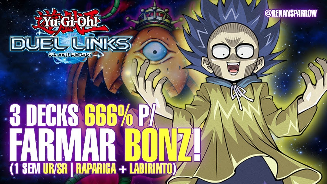 3 DECKS 666% P/ FARMAR BONZ! - Yu-Gi-Oh! Duel Links #154 - YouTube
