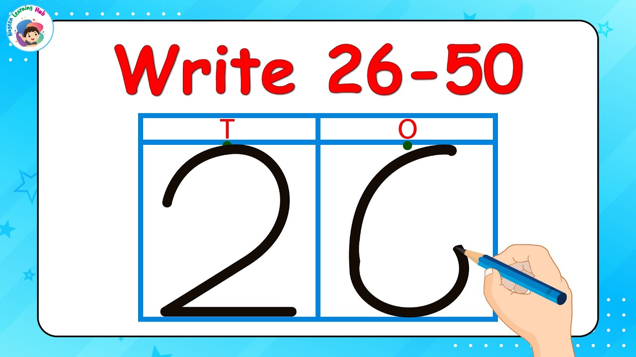 Number Writing 26 to 50 | Write 26 To 50 | Number Writing | Counting ...