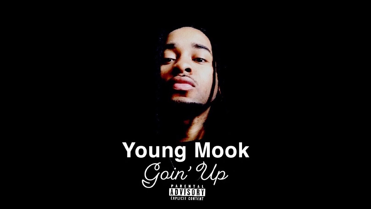 Young Mook - Goin' Up - YouTube
