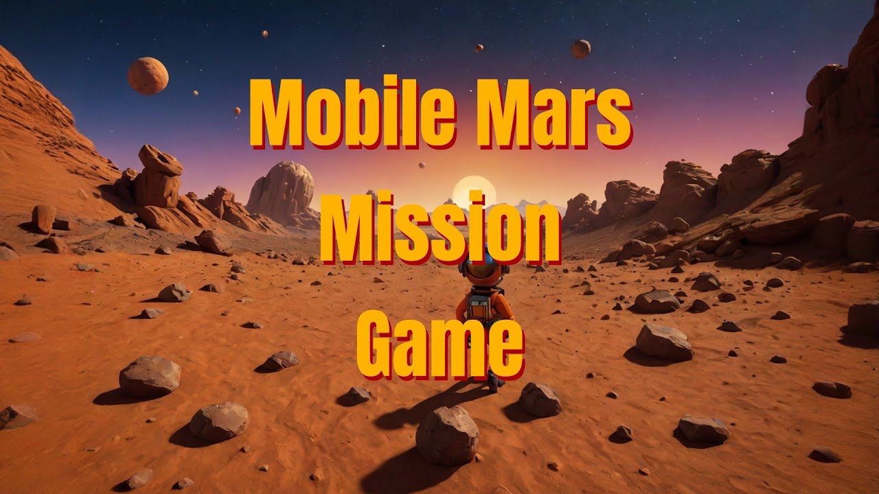 Surviving on Mars: Ultimate Mobile Mars Mission Guide - YouTube